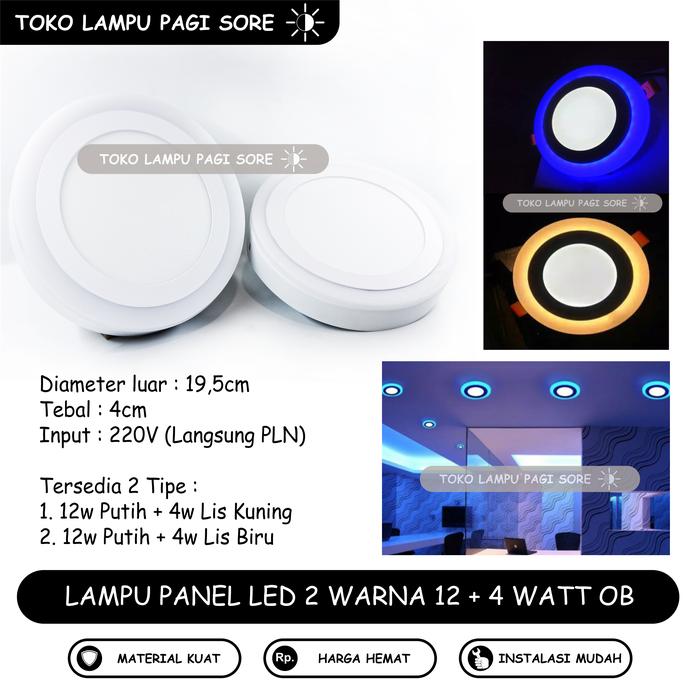 Jual Lampu Panel Downlight led 2 warna 12 W + 4Watt lis Bulat outbow OB ...