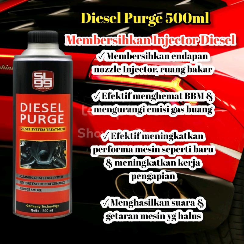 Diesel Purge SL99 500ml Diesel Purging Pembersih Nozzle Injector - Shop ...