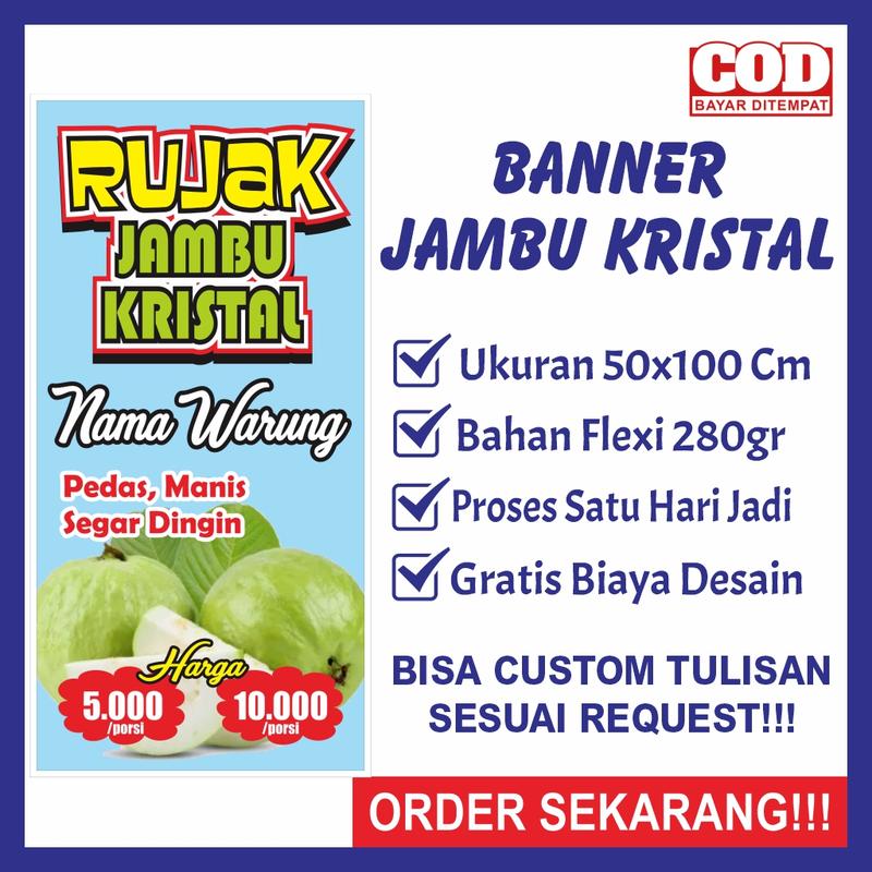 Banner Baner Bener Jual Jualan Rujak Jambu Kristal 50x100cm Custom ...