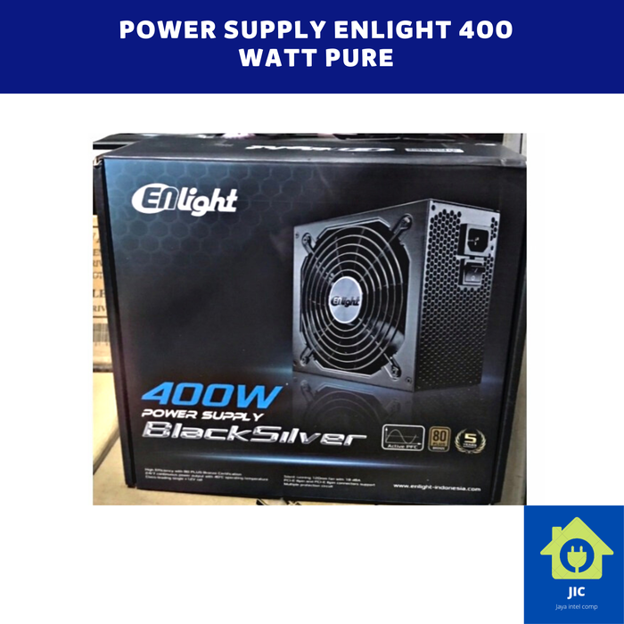 Jual POWER SUPPLY ENLIGHT 400 WATT PURE - Jakarta Pusat - Jaya Intel ...