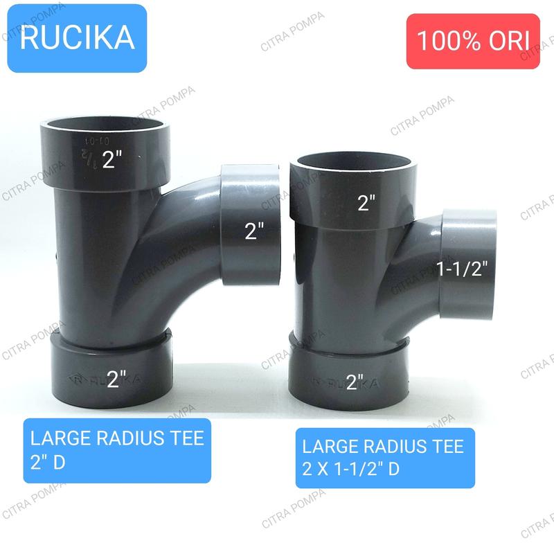 RUCIKA Ty 2"D LARGE RADIUS TEE 2" D /Ty 2 X 1-1/2 D /LARGE RADIUS ...