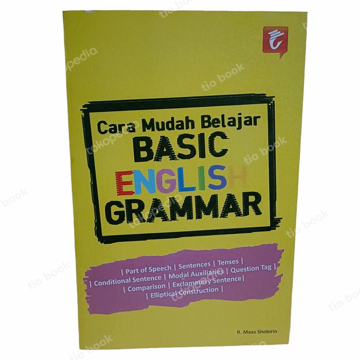 Jual BUKU CARA MUDAH BELAJAR BASIC ENGLISH GRAMMAR - Jakarta Pusat ...