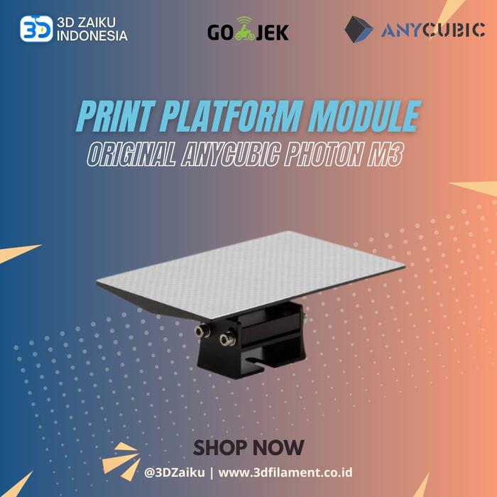 Promo Original Anycubic Photon M3 Print Platform Module Cicil 0% 3x ...