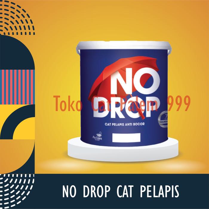 Jual NO DROP PAIL 20KG 20 KG WARNA CAT PELAPIS ANTI BOCOR NODROP ...