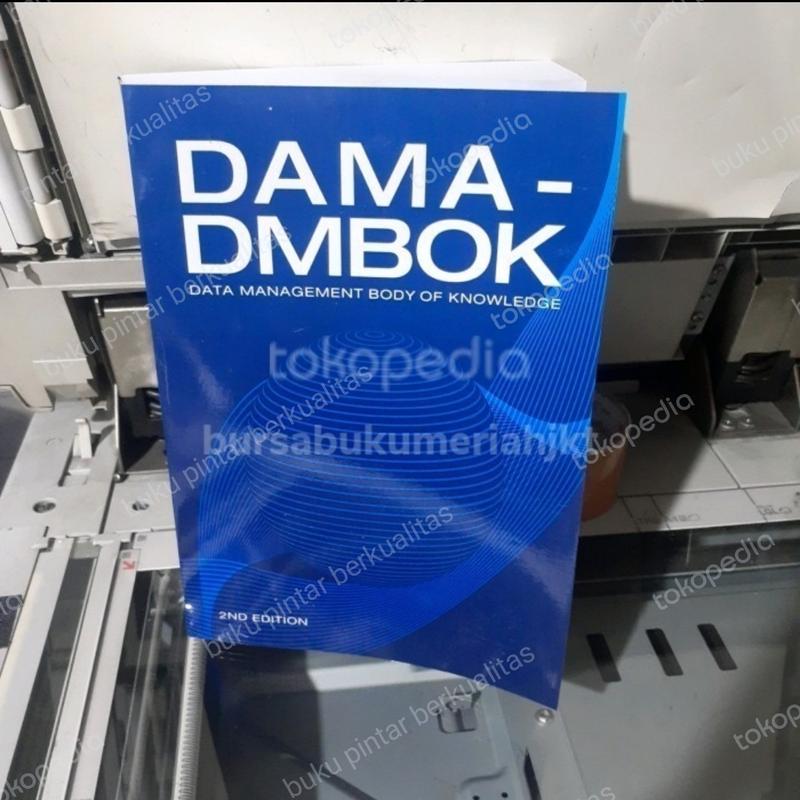 Full DAMA-DMBOK Data Management Body of Knowledge Second Edition - Shop ...