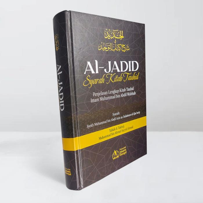 Jual Al-Jadid Syarah Kitab Tauhid Plus Asmaul Husna - Pustaka Imam ...