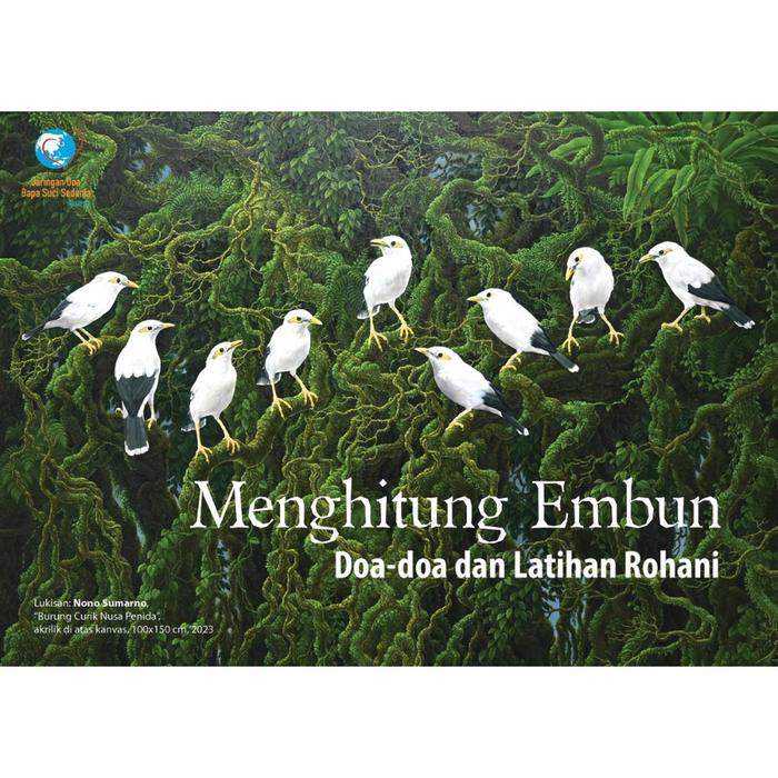 Jual Menghitung Embun - Buklet Persembahan Harian, Kerasulan Doa 2024 ...