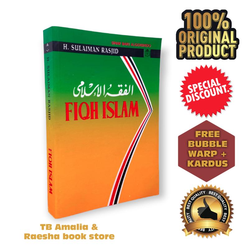 Buku Fiqih Islam - Fiqh Islam - H Sulaiman Rasyid - Original - Shop ...