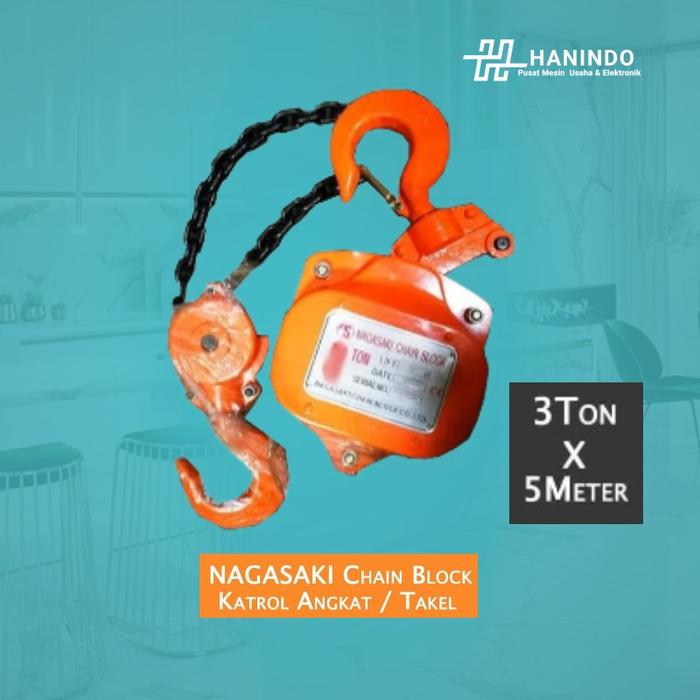 Jual NAGASAKI Chain block / Katrol Angkat Kapasitas 3 ton x 5 meter ...
