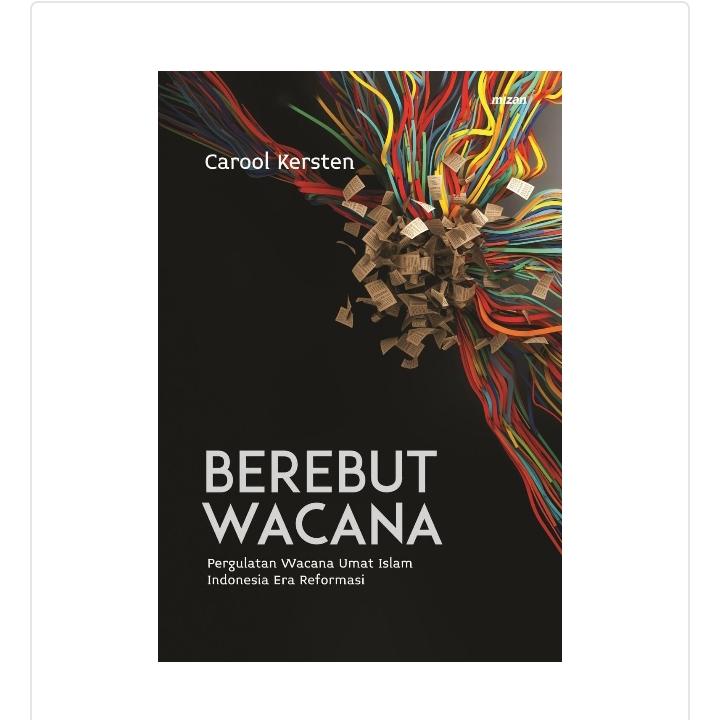 Buku Berebut Wacana - Carool Kersten - Shop | Tokopedia