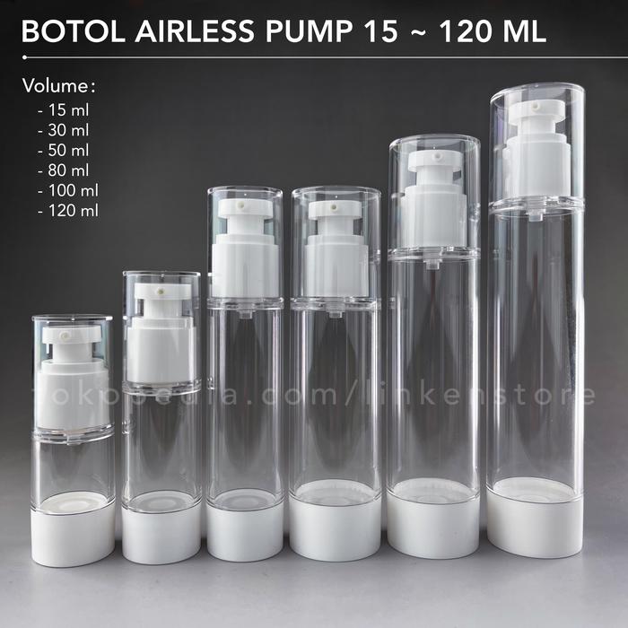 Jual Botol Airless PUMP 15-120ml Vacuum Lotion Serum Travel Size ...