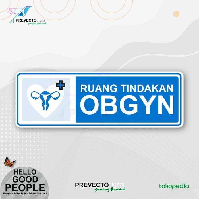 Jual Sticker Information Sign Rambu Ruang Tindakan OBGYN Sticker Sign ...