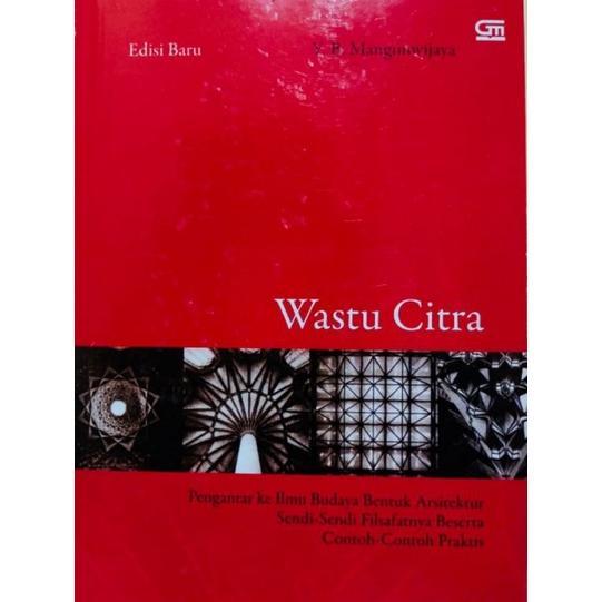 Buku Wastu Citra Pengantar Ke Ilmu Budaya Bentuk Arsitektur - Shop ...