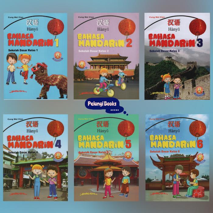 Jual BUKU HANYU BAHASA MANDARIN SD/MI KELAS 1 2 3 4 5 6 KTSP YUDHISTIRA ...
