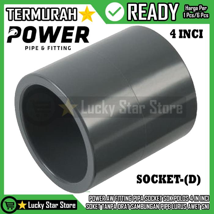 Jual POWER AW FITTING PIPA SOCKET-D SOK POLOS 4 IN INCI PVC SNI TAHAN ...