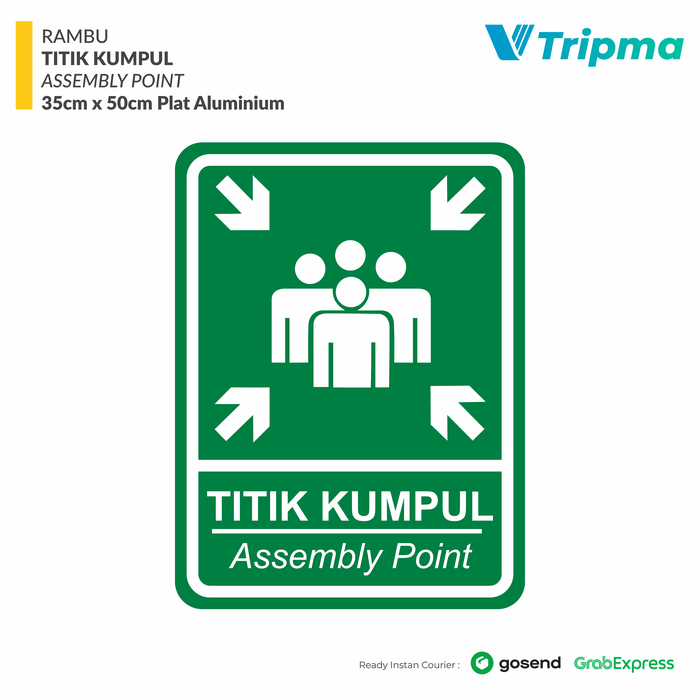 Jual Rambu - rambu Lalu Lintas Titik Kumpul / Assembly Point - ACP 3mm ...