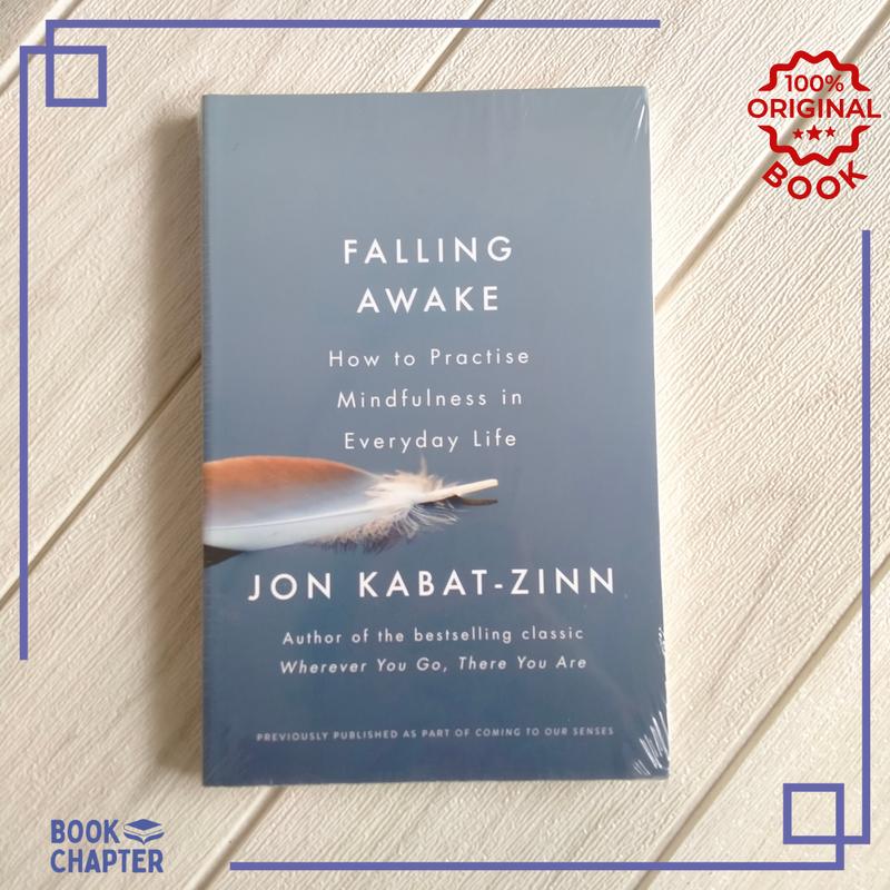 Buku Import Falling Awake By Jon Kabat-Zin Self Help Practic - Shop ...