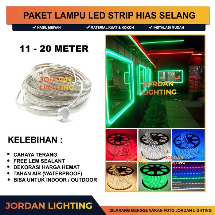 Jual Paket 11 - 20 Meter LED Strip Selang 220V Outdoor Taman Indoor ...