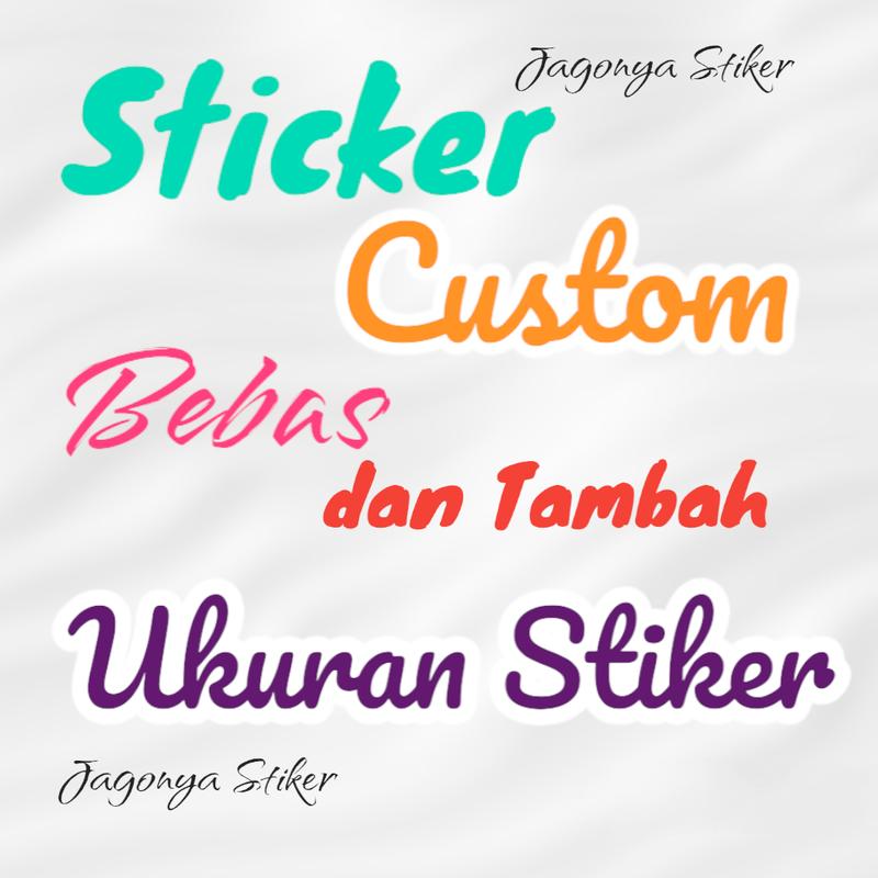 Custom Stiker Sticker Terserah Anda custom logo keren Termurah - Shop | Tokopedia