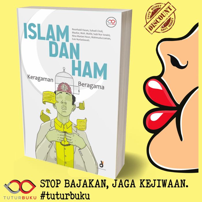 Jual Islam dan HAM - Keragaman Beragama - Noorhaidi Hasan - Kota ...