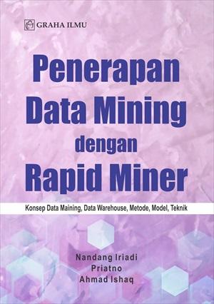 Jual Penerapan Data Mining dengan Rapid Miner; Konsep Data Maining ...