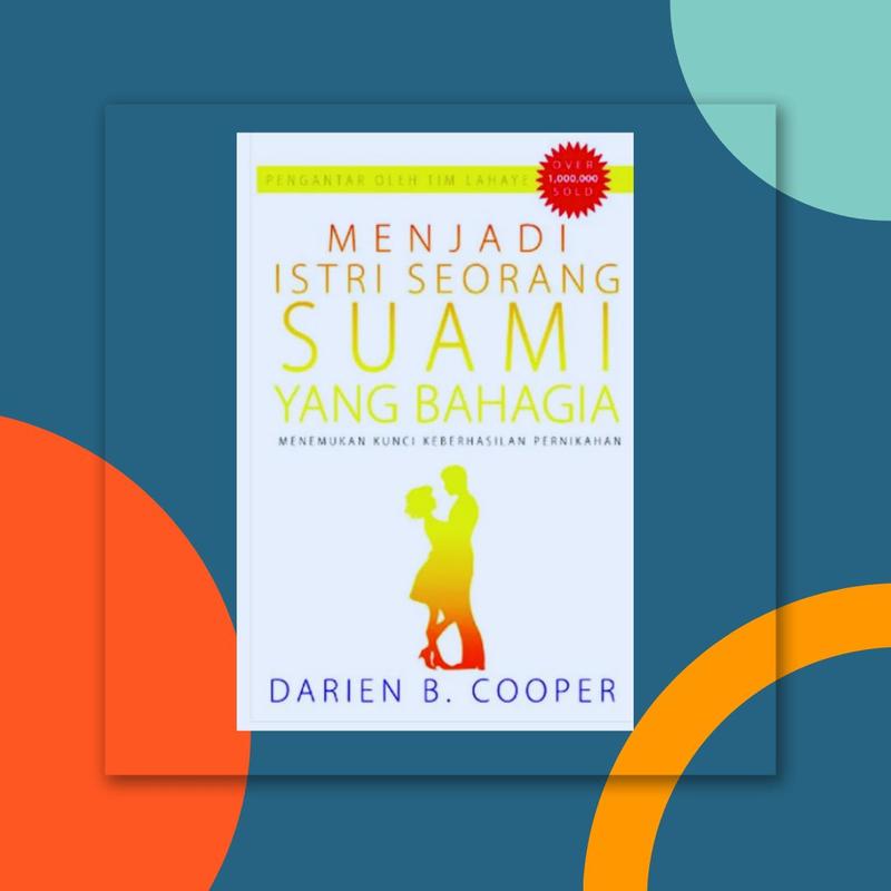 MENJADI ISTRI SEORANG SUAMI YANG BAHAGIA, DARIEN B. COOPER - Shop ...