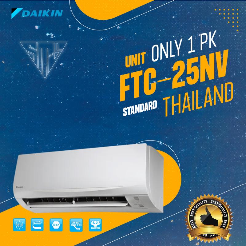 AC Daikin 1 PK Standart Thailand FTC25NV14 / Standard Indonesia FTC 25 ...