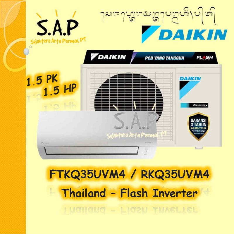 AC Daikin 1,5 PK Inverter / FTKQ35 / STKQ35 / FTKQ35UVM4 - Shop | Tokopedia