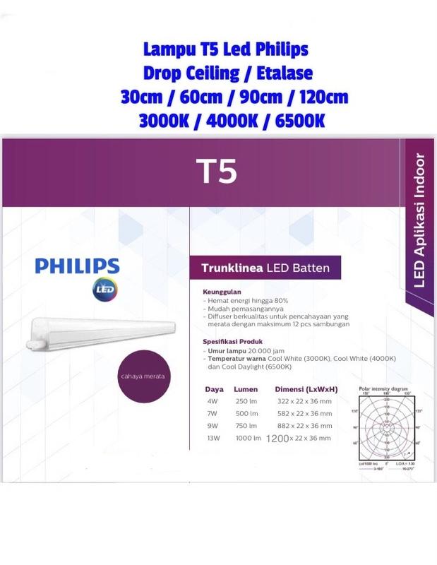 T5 Led Philips Batten Trunklinea 4W 7W 9W 13W 3000K 4000K 6500K - 6500 ...