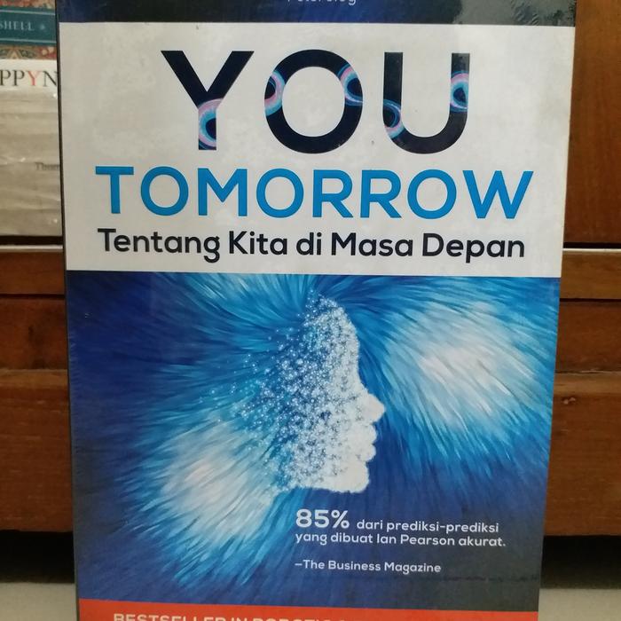 Jual Dr Ian Pearson - You Tomorrow - Kita di Masa Depan - Tebal ...