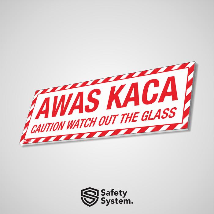 Jual Sign PVC Label K3 Office Awas Kaca Caution Watch Out The Glass ...