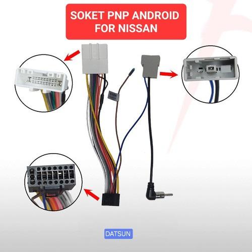 Jual Kabel Soket PNP Head Unit Android Nissan / Datsun Socket Mobil ...