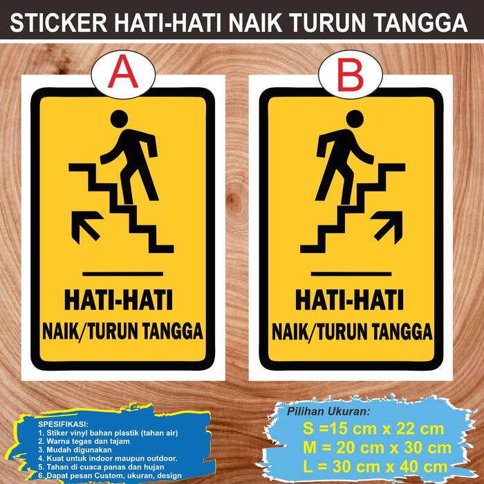 Jual Stiker Vinyl Rambu Hati-Hati Naik Turun Tangga / Sign Naik Turun ...
