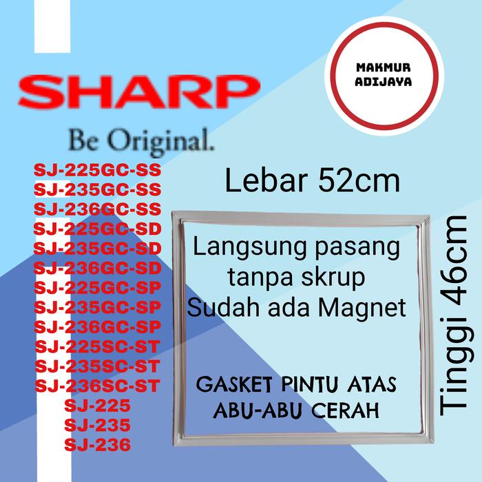 Jual Gasket karet magnet kulkas sharp 2 pintu original SJ-225 SJ-235 SJ ...