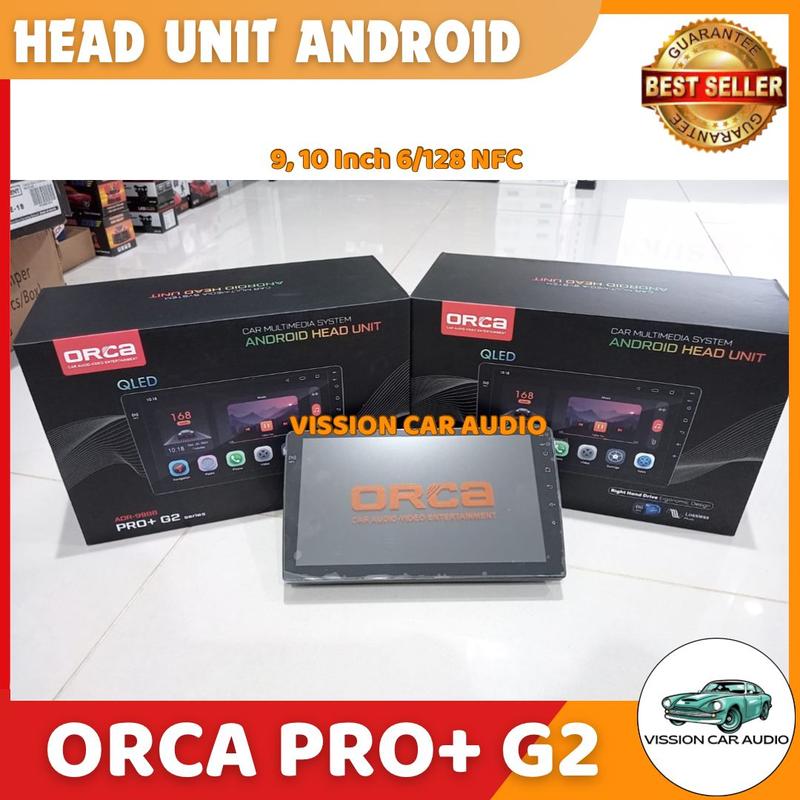 ORCA HEAD UNIT ANDROID ORCA ADR-9988 PRO PLUS G2 SERIES 7 INCH ...