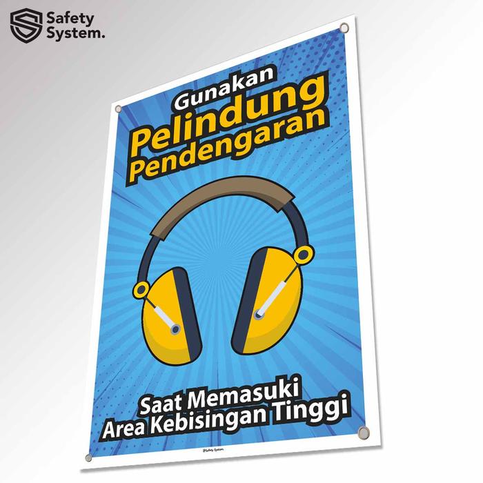 Jual Spanduk banner K3 area bising gunakan pelindung telinga ...