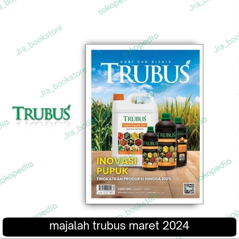 majalah trubus edisi maret 2024 - Shop | Tokopedia