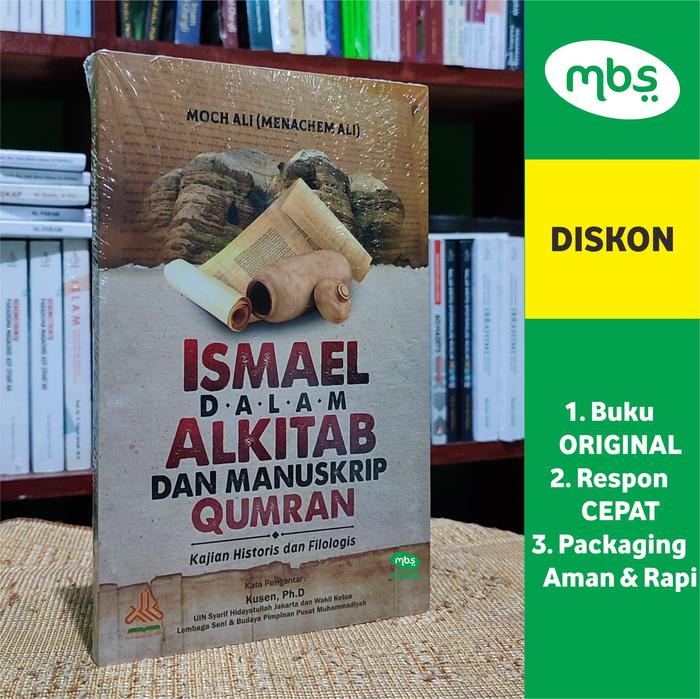 Jual BUKU ISMAEL DALAM ALKITAB DAN MANUSKRIP QUMRAN - Moch Ali - Kota ...
