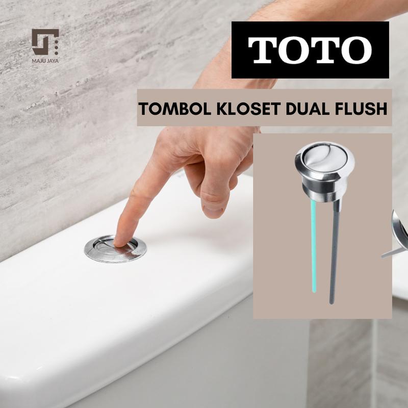 PENCETAN TOMBOL KLOSET DUAL FLUSH TOTO/ TOMBOL SIRAM KLOSET DUDUK TOTO ...