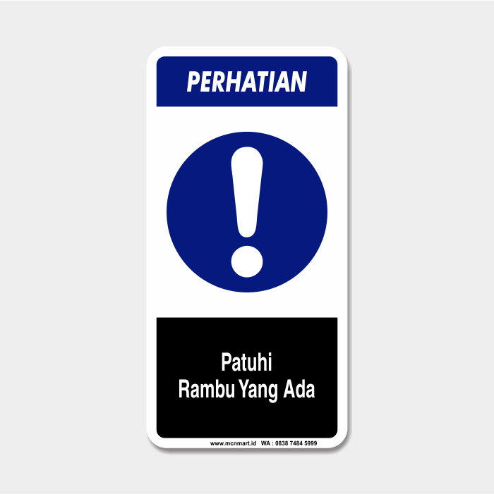 Jual Safety Sign Rambu K3 APD - Patuhi Rambu Yang ada - 20x40cm - Kota ...