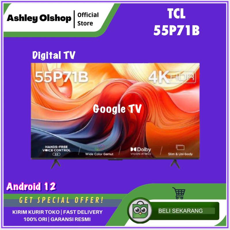 Google TV TCL 55 Inch TCL55P71B 4K 120Hz HDR 10+ Dolby Audio - Shop ...