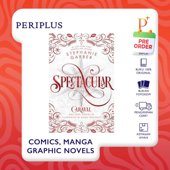 Spectacular A Caraval Holiday Novella - 9781250893406 - Shop | Tokopedia