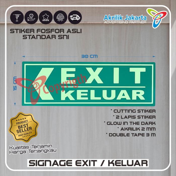 Jual Rambu Exit / Exit Sign (GLOW IN THE DARK) Akrilik ukuran - 30 x ...