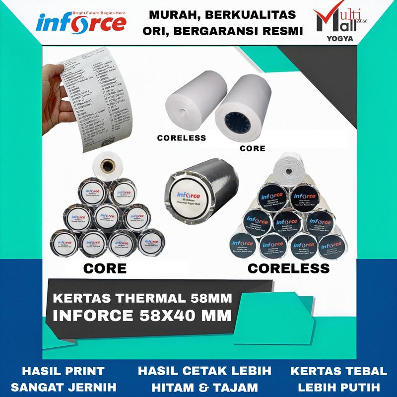 KERTAS THERMAL 58X40 MM INFORCE PAPER ROLL STRUK NOTA THERMA - Shop ...