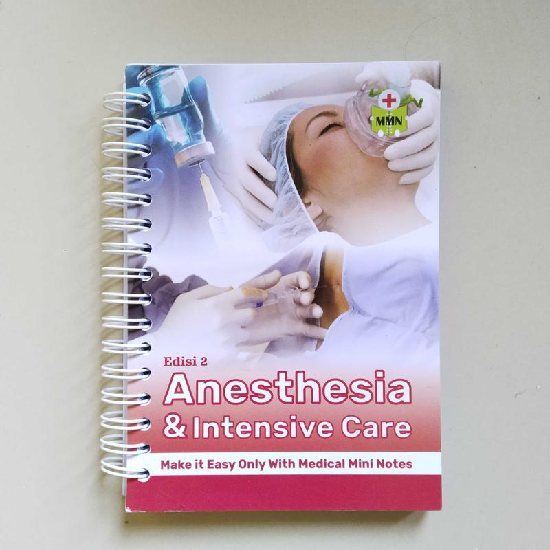 Medical Mini Notes MMN Anastesi & Intensive Care Buku saku dokter ...