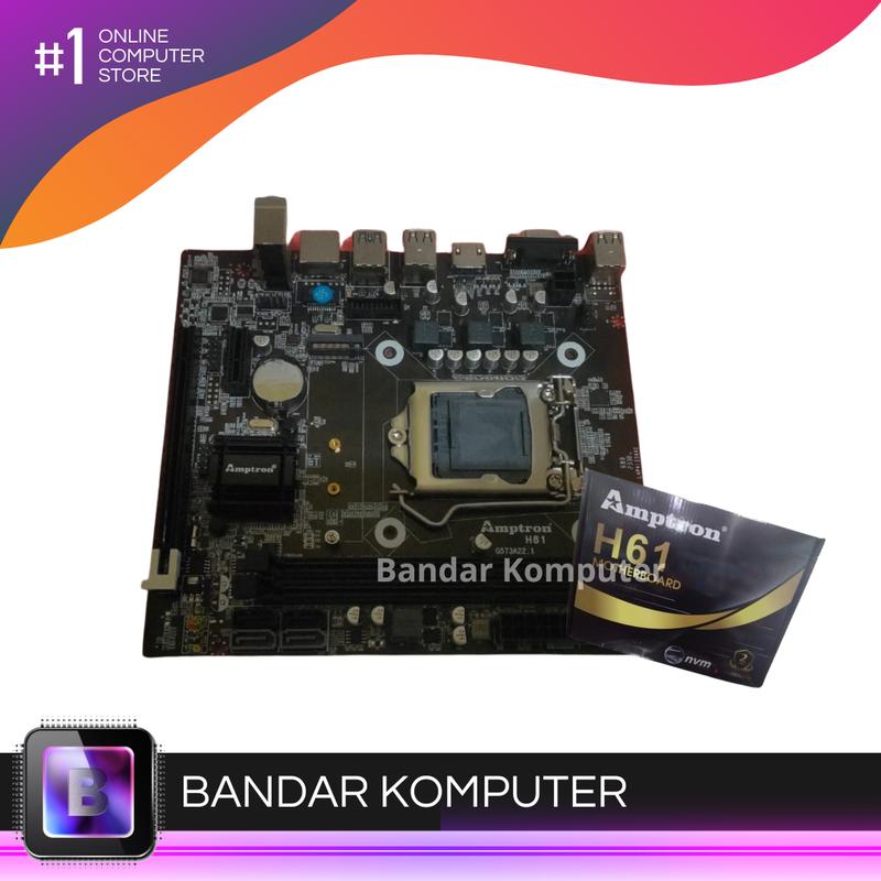 MOTHERBOARD AMPTRON H61 SOCKET LGA 1155 DDR3 NVME - Shop | Tokopedia