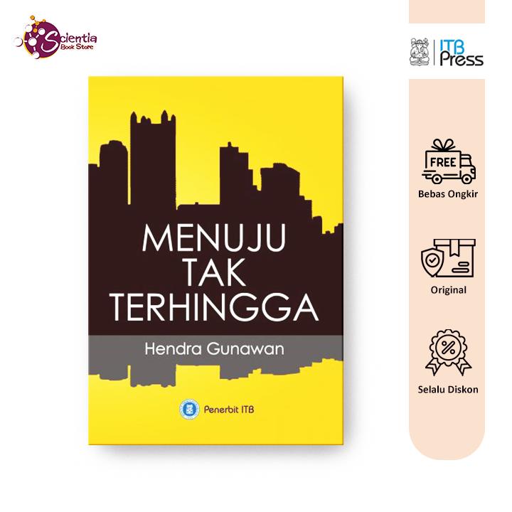 Buku Matematika Menuju Tak Terhingga ITB Press - Hendra Gunawan - Shop ...