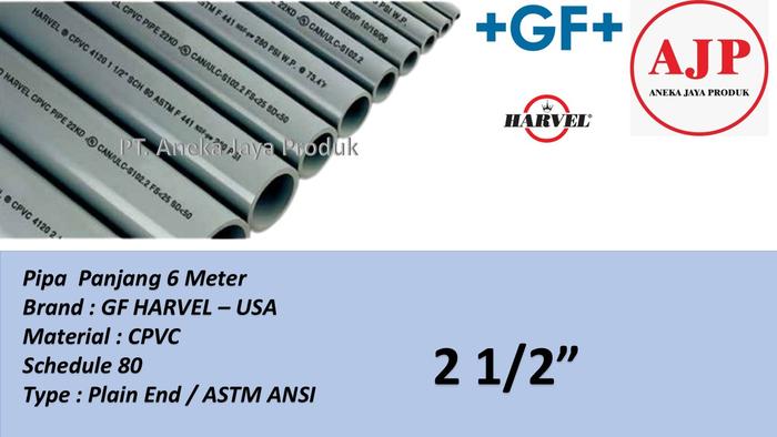 Jual PIPA CPVC SCH80 PLAIN END ASTM / GF HARVEL (USA) / 2-1/2 INCH ...