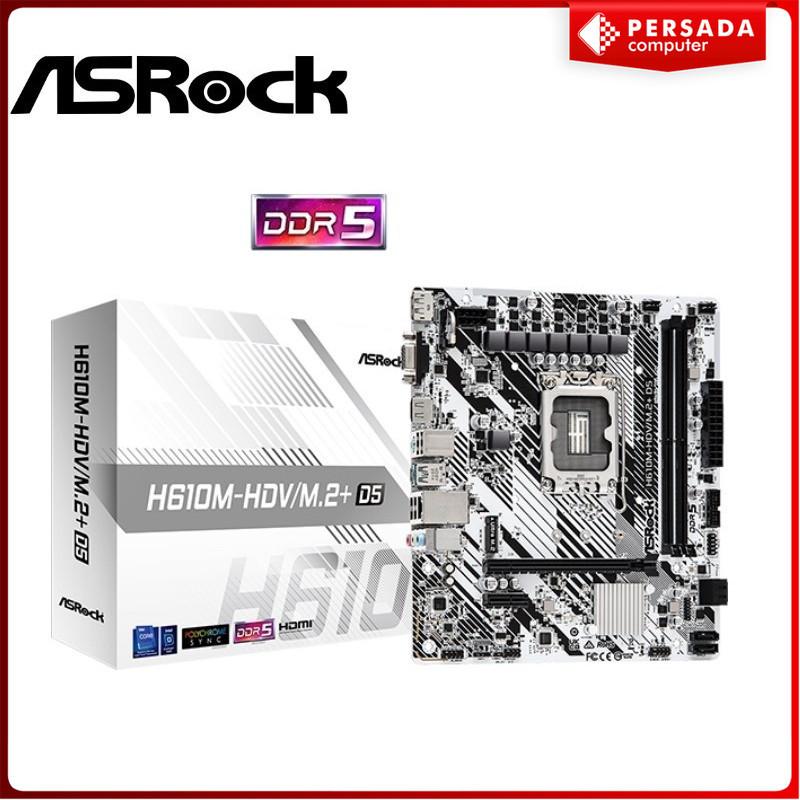 ASRock H610M-HDV/M.2+ DDR5 (Intel H610 LGA 1700 DDR5) - Shop | Tokopedia