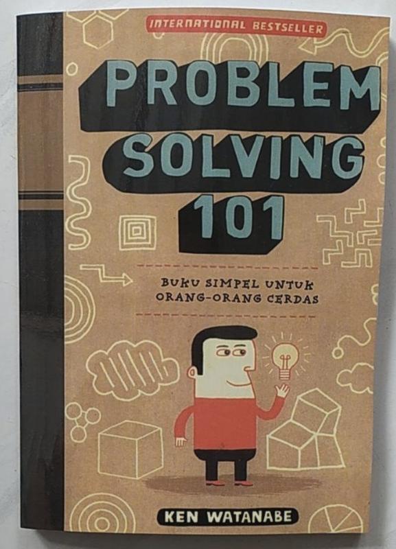 Problem Solving 101 - Ken Watanabe (Buku Cetak) - Shop | Tokopedia